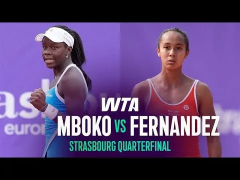 Video : Victoria Mboko defeats Leylah Fernandez at Strasbourg 2026 ...