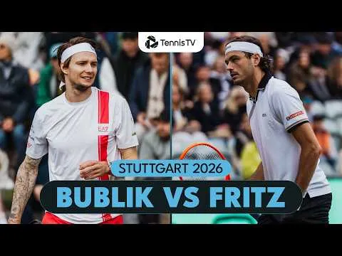 Video : Taylor Fritz defeats Alexander Bublik at Stuttgart 2026 – Semi ...
